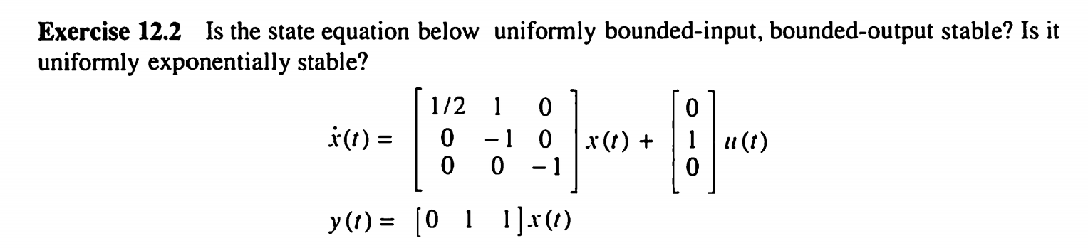 Solved Exercise 12.2 ﻿Is the state equation below uniformly | Chegg.com