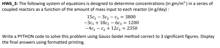 Solved HW6_3: The following system of equations is designed | Chegg.com