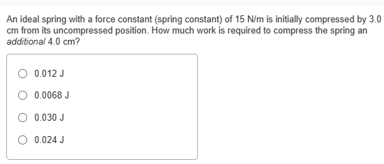 Solved An ideal spring with a force constant (spring | Chegg.com