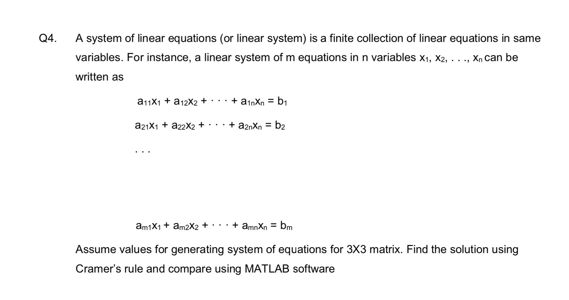 Solved Q4) Generation of system of equations: Marks Cramer's | Chegg.com