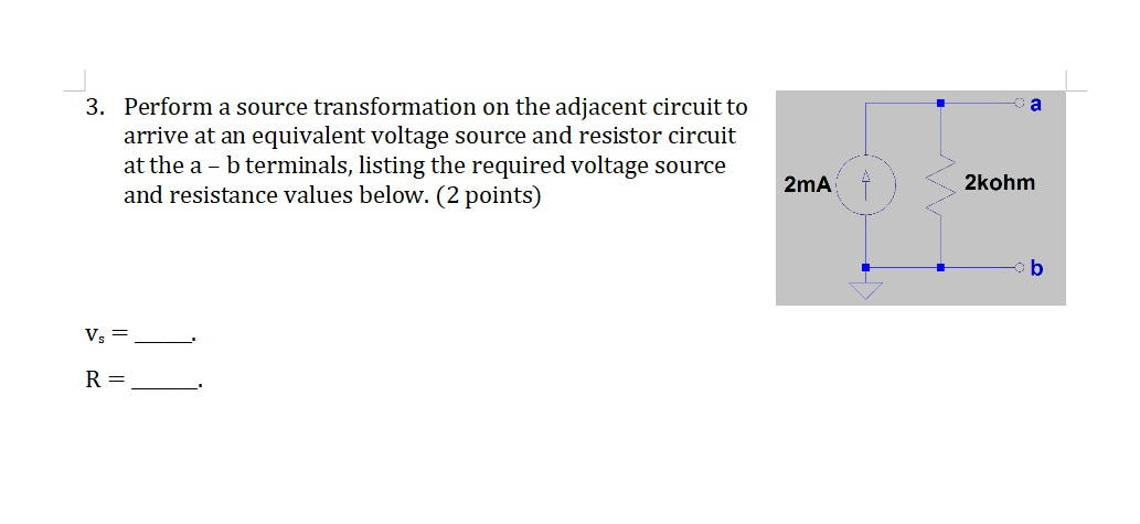 Solved: 3. Perform A Source Transformation On The Adjacent... | Chegg.com