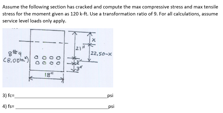 Solved Assume the following section has cracked and compute | Chegg.com