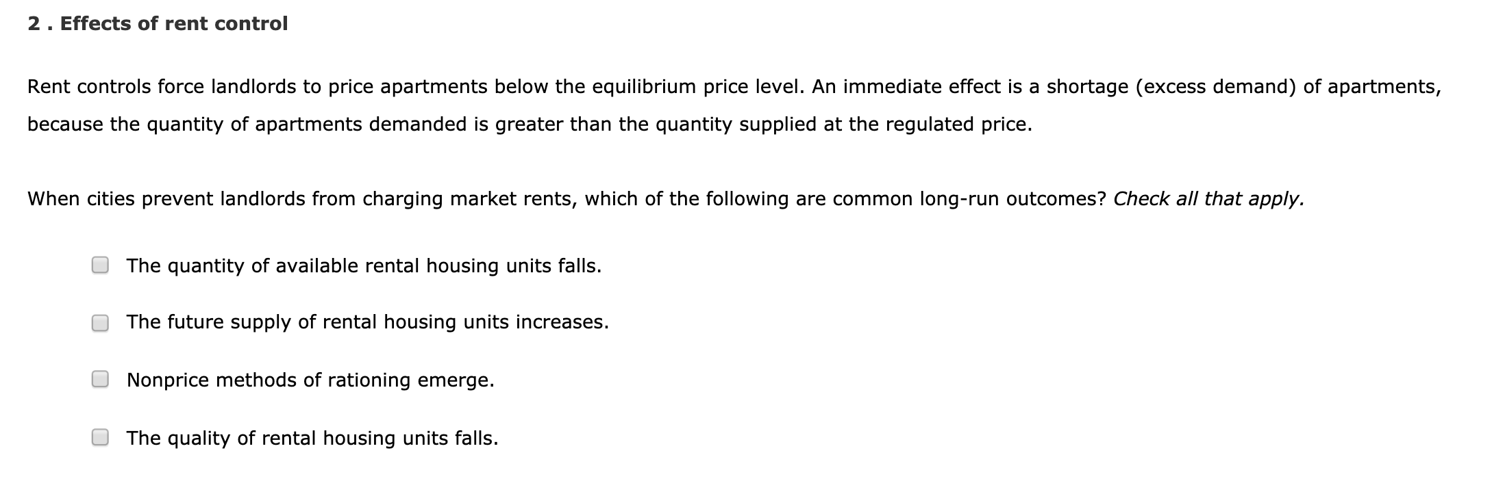 Solved 2. Effects of rent control Rent controls force | Chegg.com
