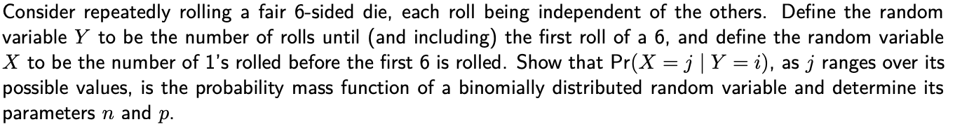 Solved Consider repeatedly rolling a fair 6-sided die, each | Chegg.com
