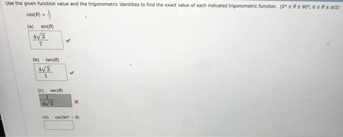 Solved Use the given function value and the trigonometric | Chegg.com
