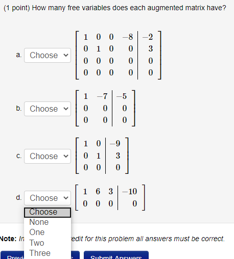 Solved (1 point) How many free variables does each augmented | Chegg.com