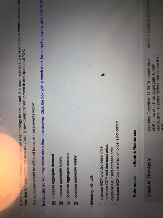 Solved In the late 1990s, Canada experienced a technology | Chegg.com