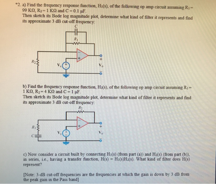 Solved 2. a) Find the frequency response function, Hi(s), of | Chegg.com