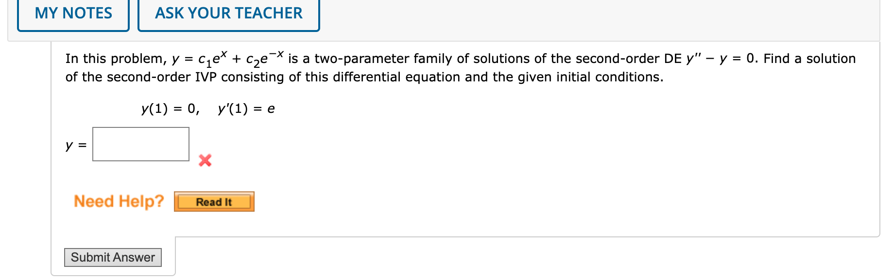 Solved In This Problem Y C1ex C2e−x Is A Two Parameter