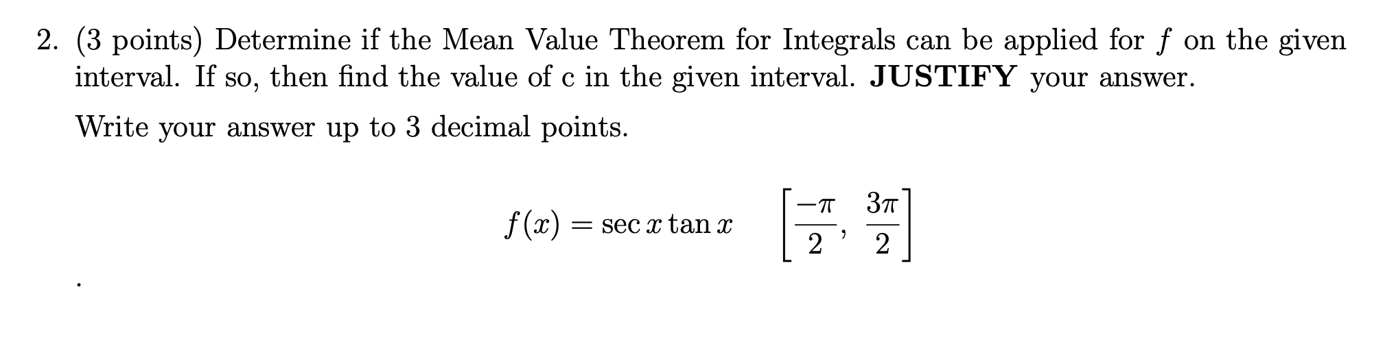 Solved 2. (3 points) Determine if the Mean Value Theorem for | Chegg.com