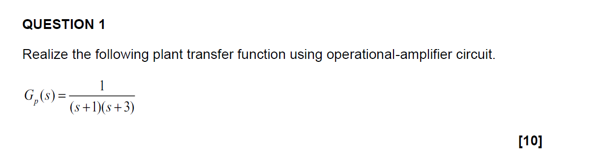 Solved Realize the following plant transfer function using | Chegg.com