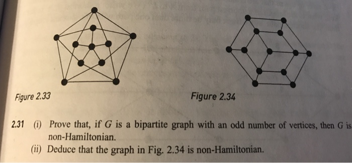 Solved Prove that, if G is a bipartite graph with an odd | Chegg.com