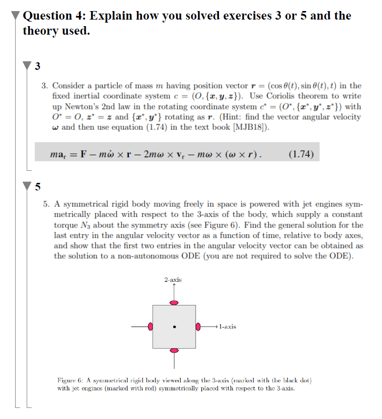 Question 4: Explain how you solved exercises 3 or 5 | Chegg.com