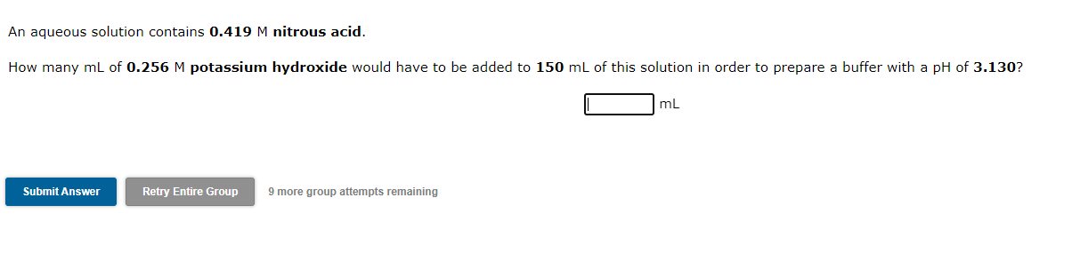 Solved An aqueous solution contains 0.419 M nitrous acid. | Chegg.com