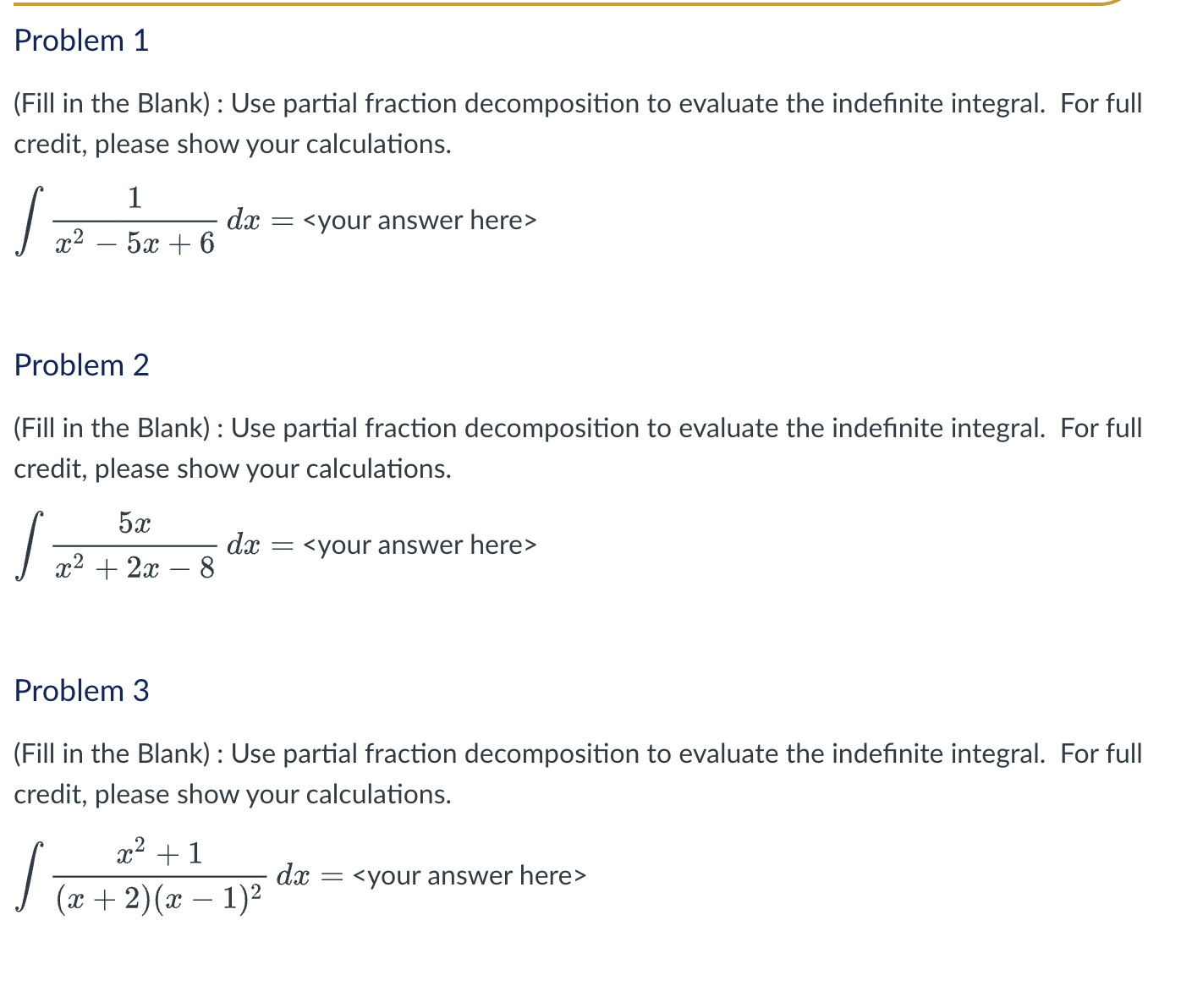 Solved Problem 1(Fill in the Blank) ﻿: Use partial fraction | Chegg.com