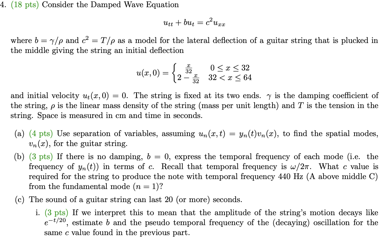 Solved 4. (18 pts) Consider the Damped Wave Equation | Chegg.com