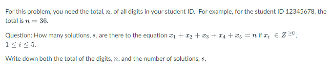 Solved For this problem, you need the total, n, of all | Chegg.com