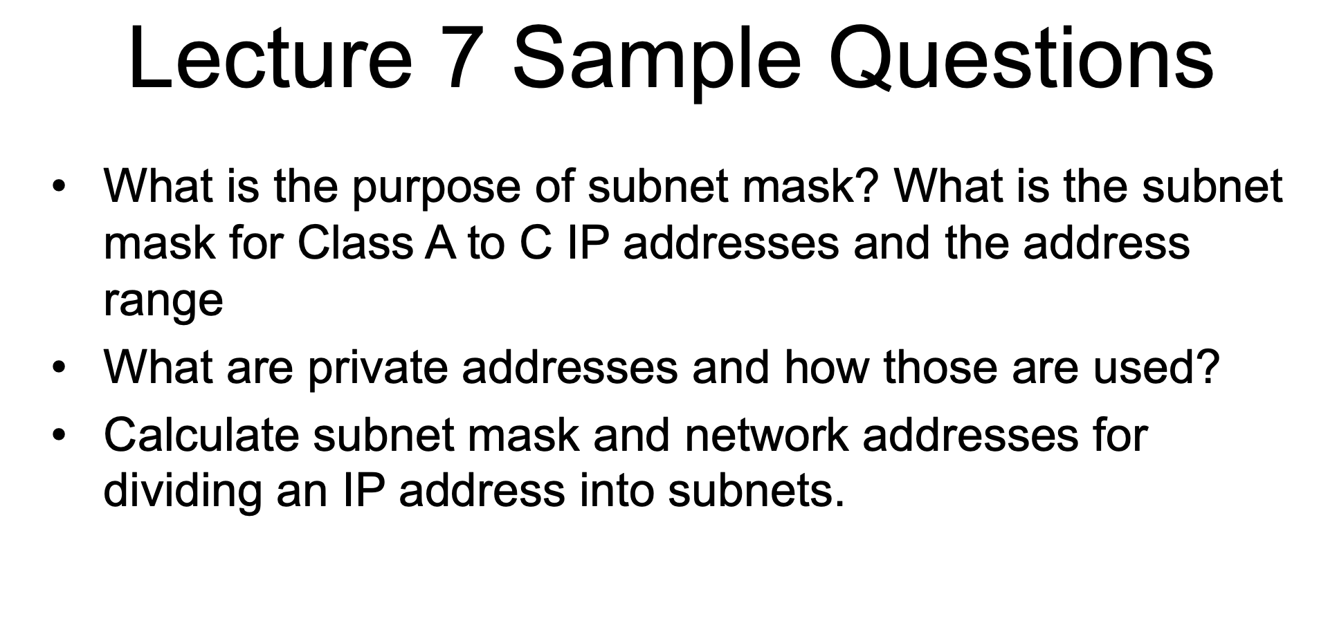 Solved Lecture 7 Sample Questions - What is the purpose of | Chegg.com