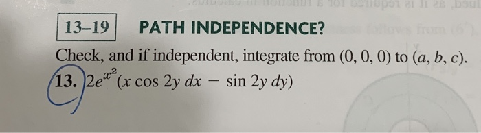 Solved PATH INDEPENDENCE? 13-19 from Check, and if | Chegg.com