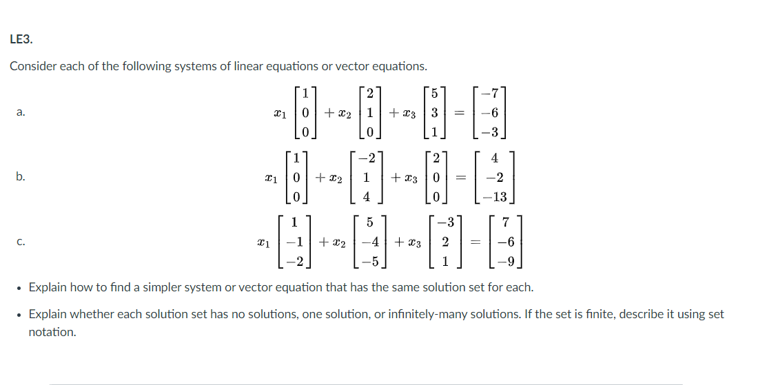 Solved LE3. Consider each of the following systems of linear | Chegg.com