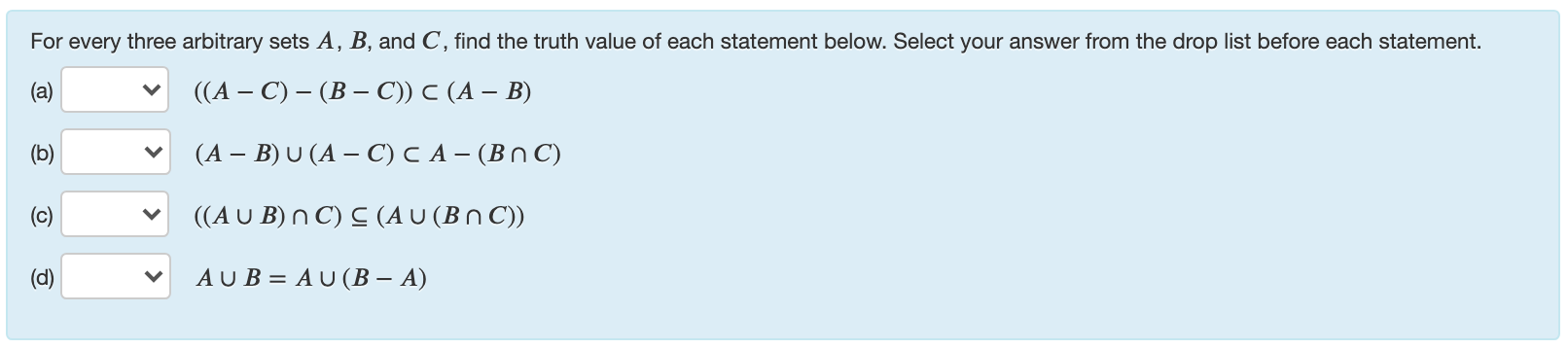 Solved For every three arbitrary sets A, B, and C, find the | Chegg.com