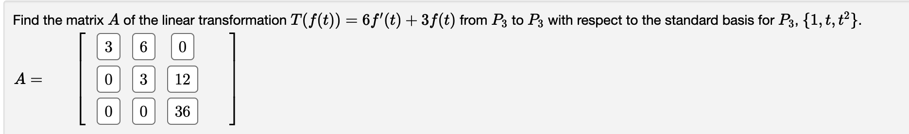 Solved Find the matrix A of the linear transformation | Chegg.com