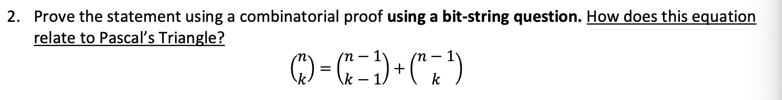 Solved 2. Prove the statement using a combinatorial proof | Chegg.com
