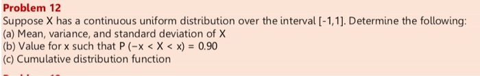 Solved Problem 12 Suppose X has a continuous uniform | Chegg.com