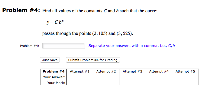 Solved Problem #4: Find all values of the constants C and b | Chegg.com