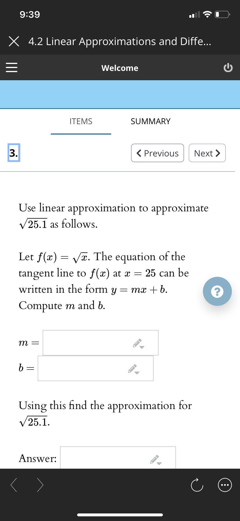 Solved 9:39 x 4.2 Linear Approximations and Diffe... Welcome | Chegg.com