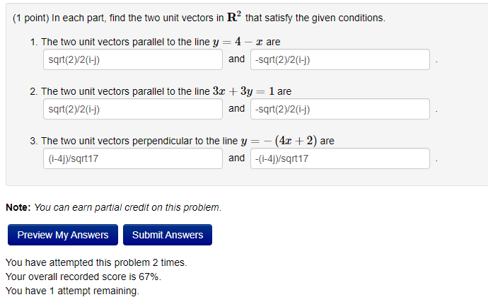 Solved (1 point) In each part, find the two unit vectors in | Chegg.com