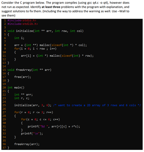 Solved 3 Consider the C program below. The program compiles | Chegg.com