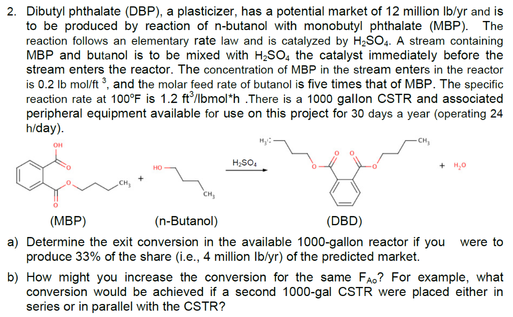 Solved 2. Dibutyl phthalate (DBP), a plasticizer, has a | Chegg.com