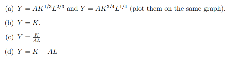 Write each production function given below in terms | Chegg.com