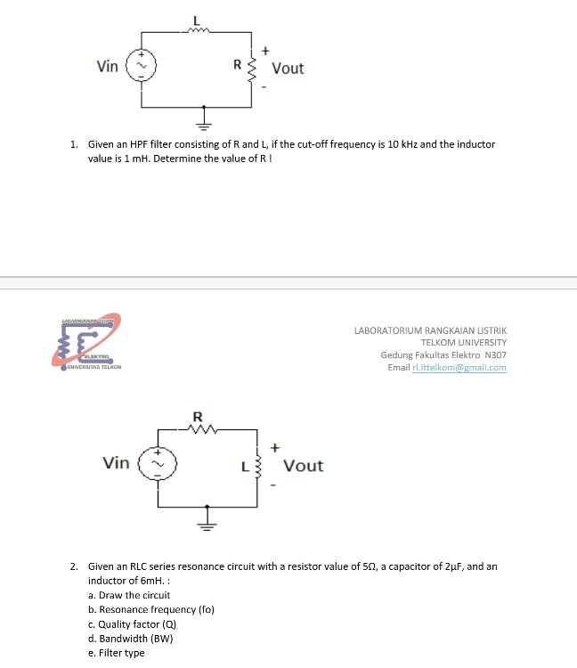 Solved Vin R Vout Given an HPF filter consisting of R and L, | Chegg.com