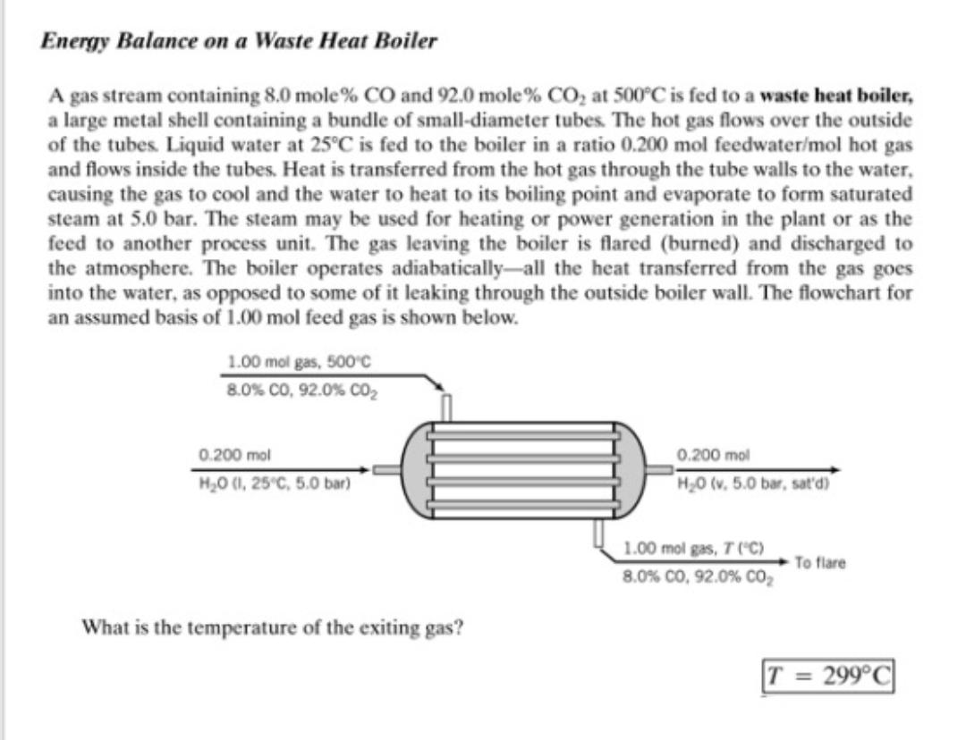 Solved Energy Balance on a Waste Heat Boiler A gas stream | Chegg.com