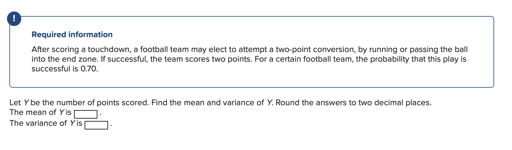Solved ! Required information After scoring a touchdown, a | Chegg.com