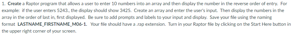 Solved Create A Raptor Program That Allows A User To Enter
