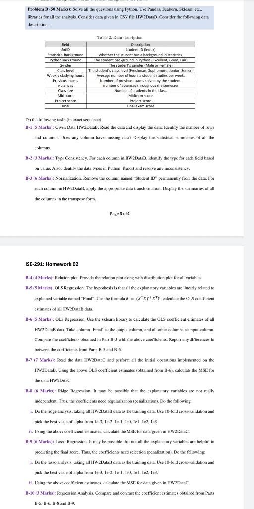 Solved Problem B (50 Marks): Solve all the questions using | Chegg.com