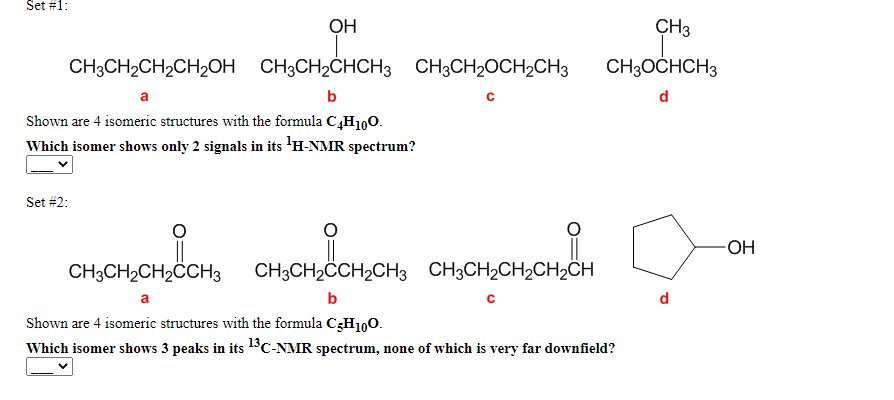 Solved Set #1: OH CH3 CH3OCHCH3 d CH3CH2CH2CH2OH CH3CH2CHCH3 | Chegg.com
