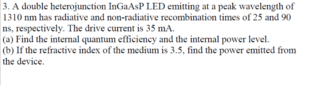 Solved 3. A double heterojunction InGaAsP LED emitting at a | Chegg.com