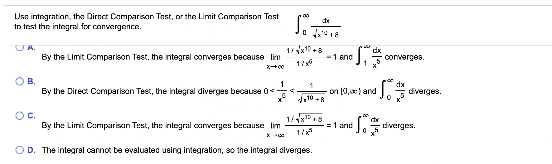 Solved Use integration, the Direct Comparison Test, or the | Chegg.com