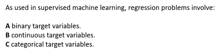 Solved As used in supervised machine learning, regression | Chegg.com