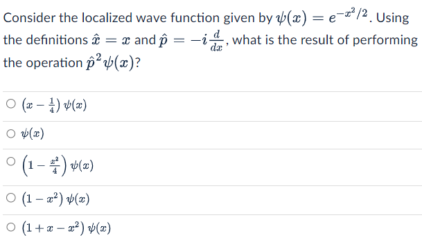Solved Consider the localized wave function given by | Chegg.com