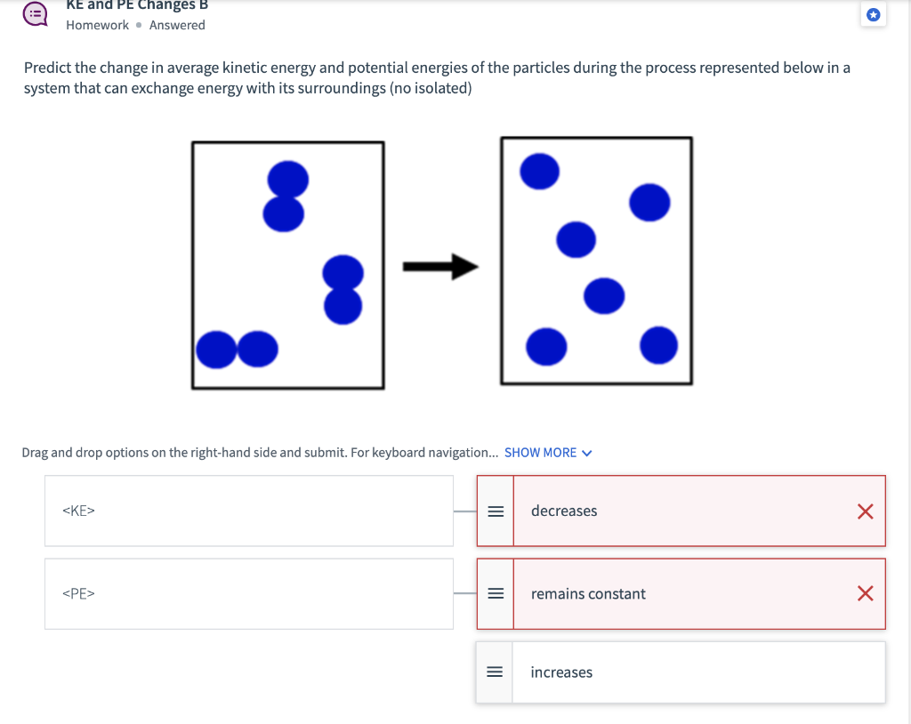 Solved KE and PE Changes B Homework. Answered Predict the | Chegg.com