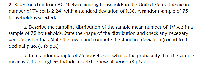Solved 2. Based on data from AC Nielsen, among households in | Chegg.com