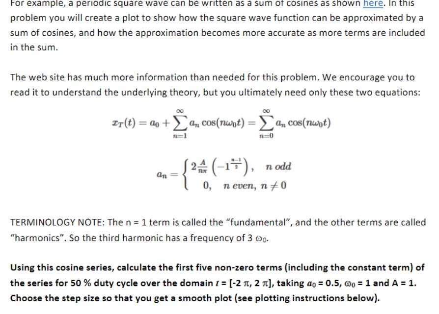 Solved For example, a periodic square wave can be written as | Chegg.com