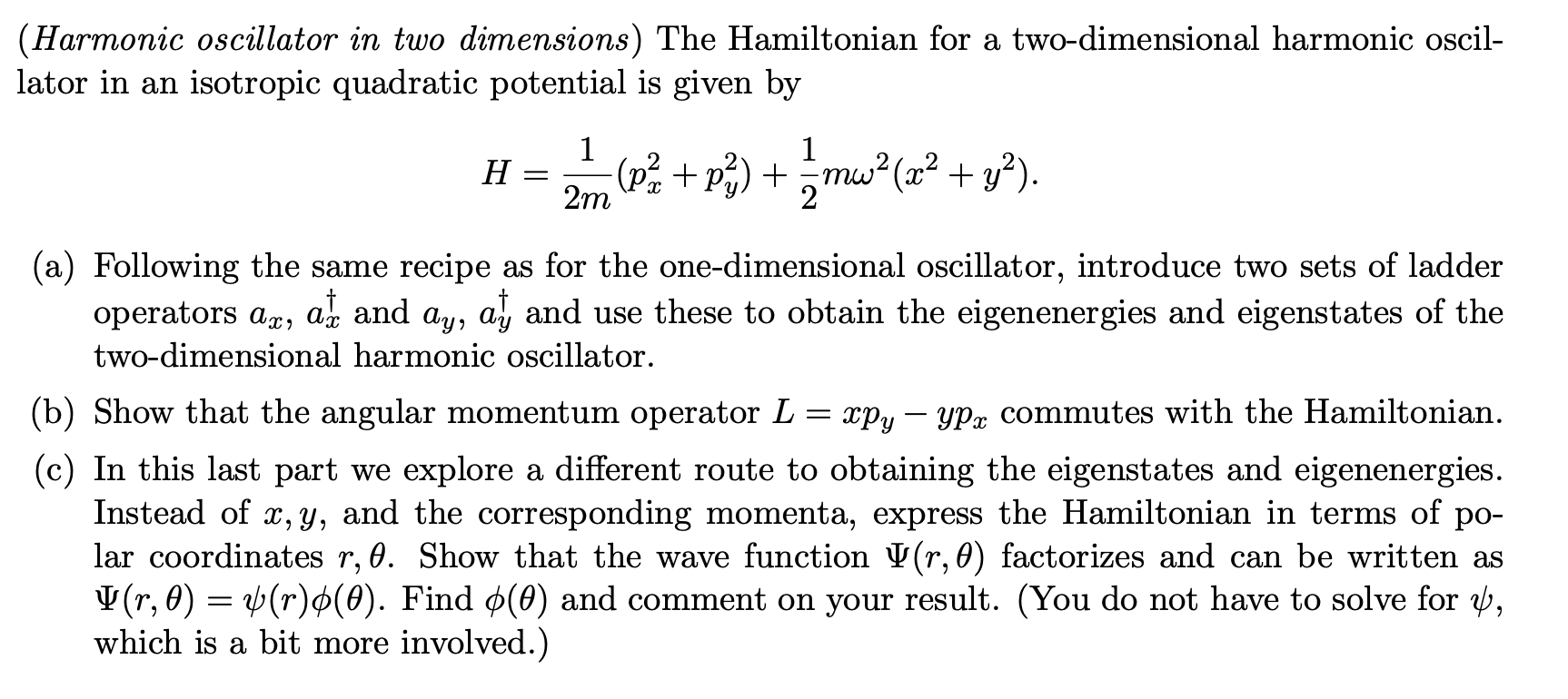 Solved (Harmonic oscillator in two dimensions) The | Chegg.com