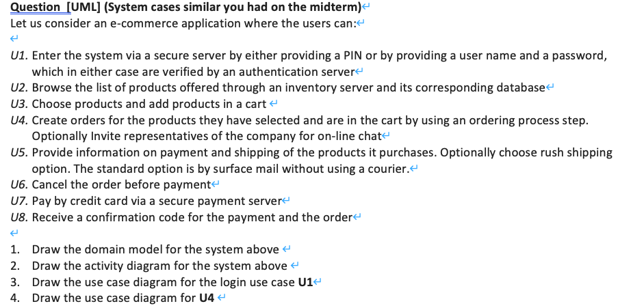 Solved Question (UML) (System cases similar you had on the | Chegg.com
