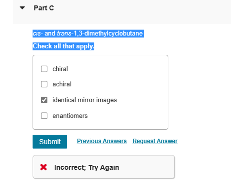 Solved Check all that apply. chiral achiral identical mirror | Chegg.com